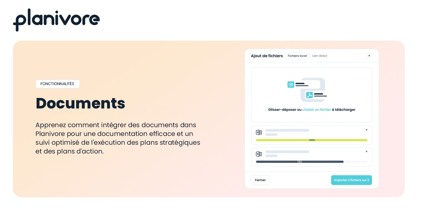 Gestion des documents sur Planivore : Simplifiez la documentation de ...
